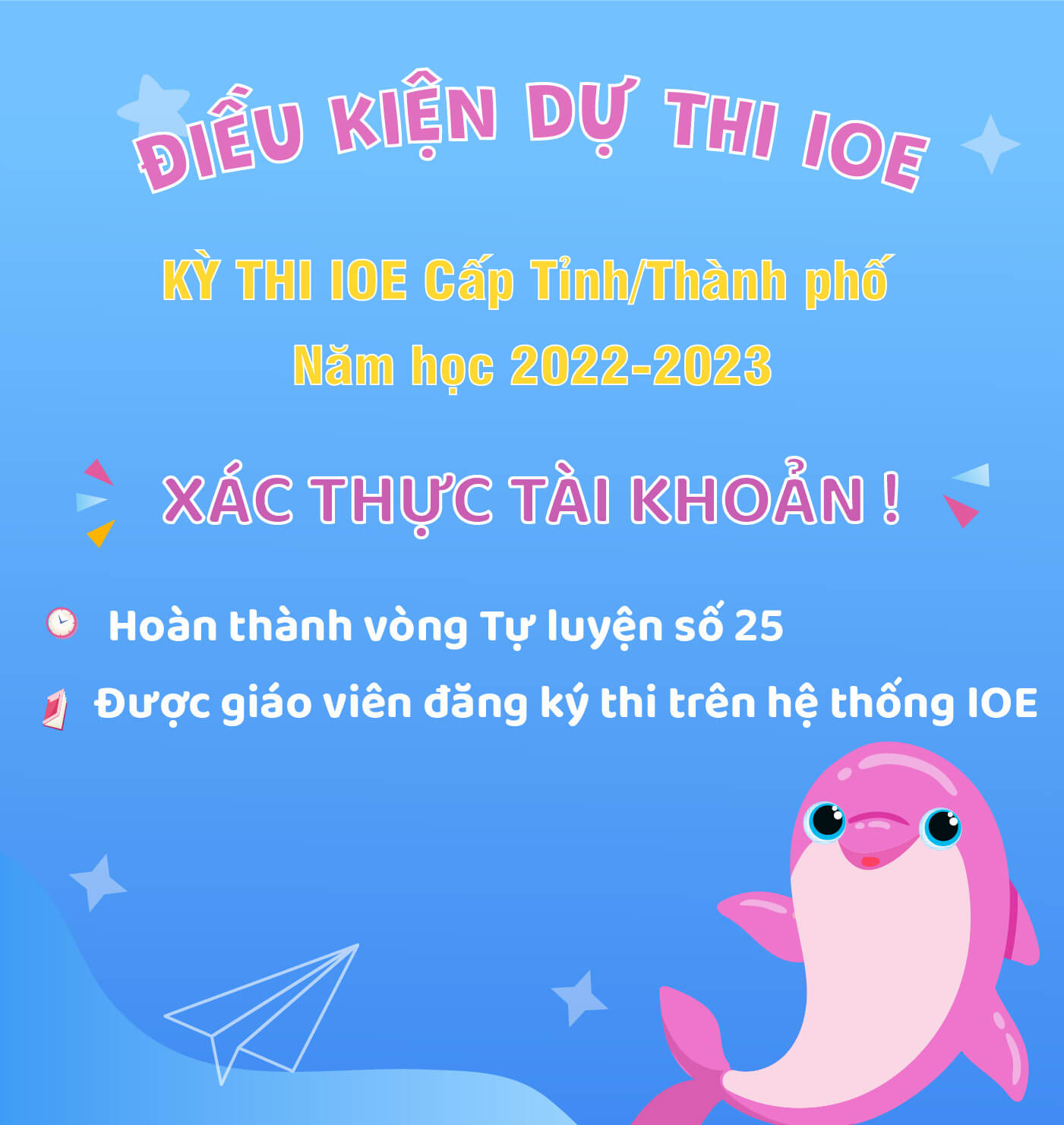 IOE: Hấp dẫn - mê say - thấy ngay kết quả - Kết quả thi các cấp